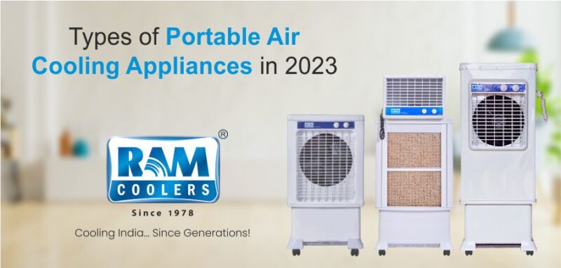 TYPES OF PORTABLE AIR-COOLING APPLIANCES IN 2023 - Ram Coolers