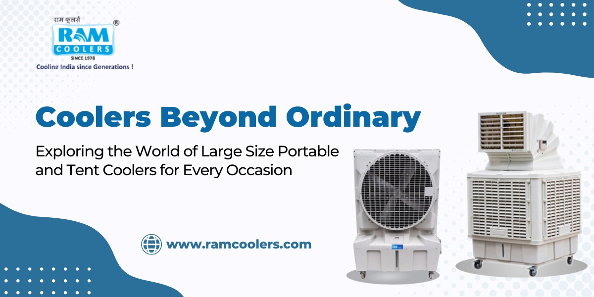 Exploring the World of Large-Size Portable Air coolers