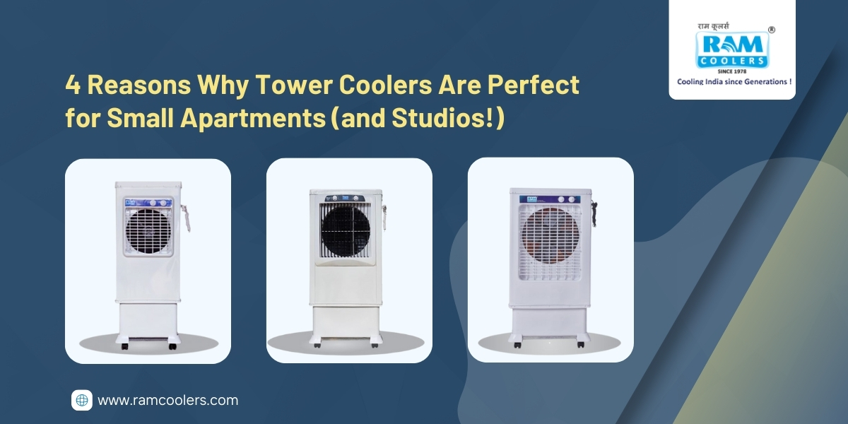 4 Reasons Why Tower Coolers Are Perfect for Small Apartments