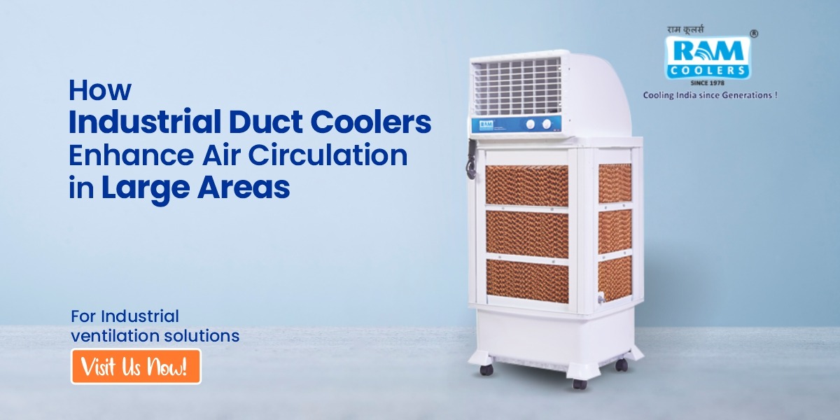 Industrial Duct Coolers: Better Airflow for Large Spaces