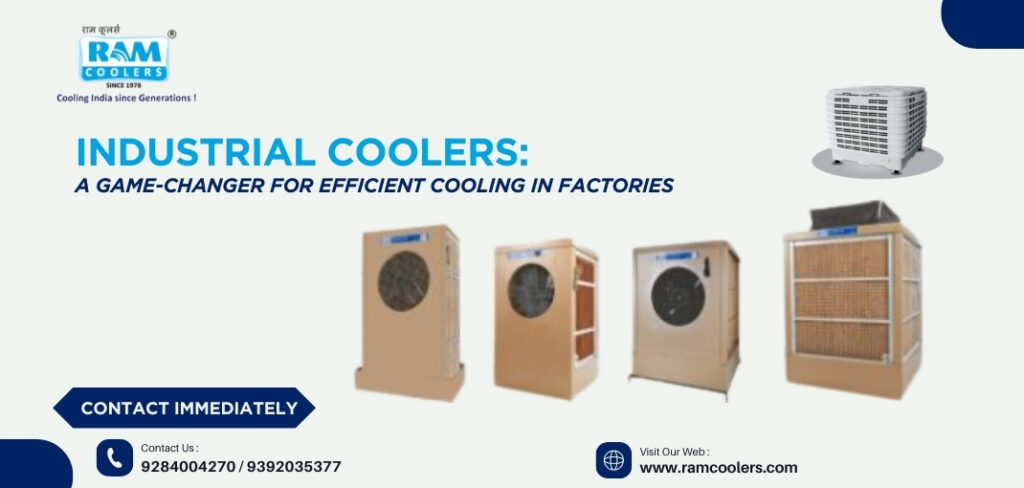 Industrial Coolers: A Game-Changer for Efficient Cooling